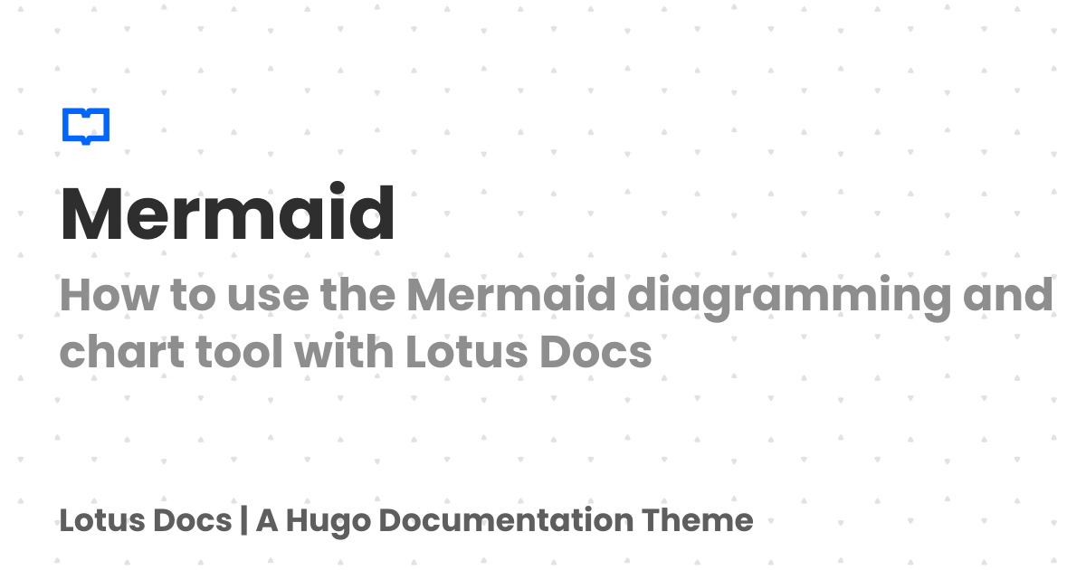 Mermaid | Lotus Docs