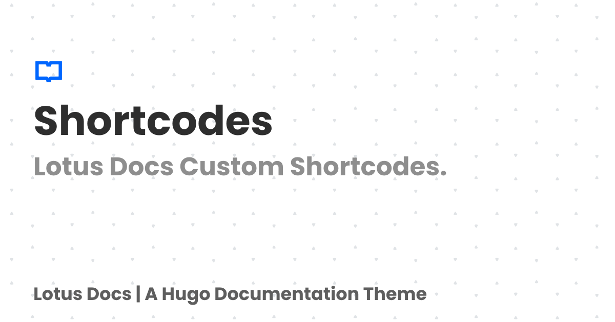 Shortcodes | Lotus Docs